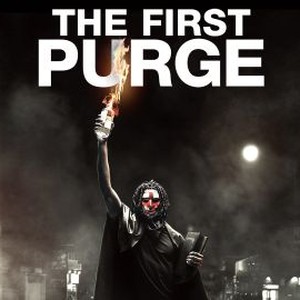 The First Purge - Rotten Tomatoes