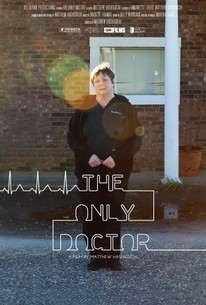 The Only Doctor | Rotten Tomatoes