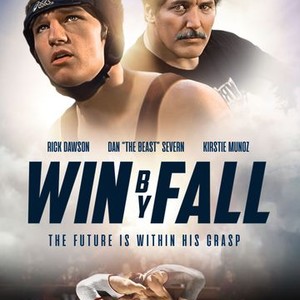 Win by Fall - Rotten Tomatoes