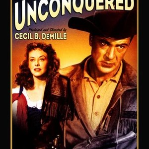Unconquered - Rotten Tomatoes
