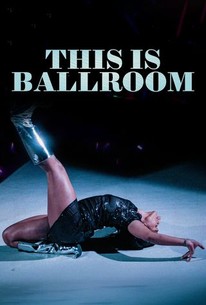 This is Ballroom | Rotten Tomatoes