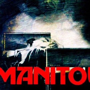 The Manitou - Rotten Tomatoes