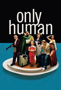 Only Human | Rotten Tomatoes