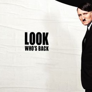 Look Who's Back - Rotten Tomatoes