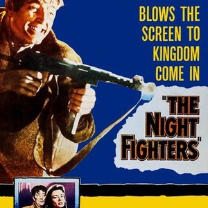 Night Fighters - Rotten Tomatoes