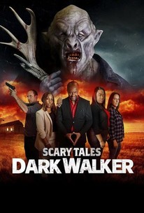 Scary Tales: Dark Walker | Rotten Tomatoes