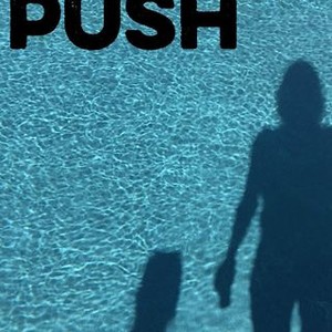 Push - Rotten Tomatoes