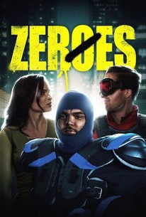 Zeroes | Rotten Tomatoes