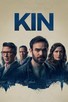 Kin | Rotten Tomatoes