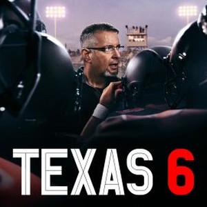 Texas 6 - Rotten Tomatoes