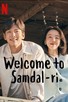 Welcome to Samdal-ri | Rotten Tomatoes