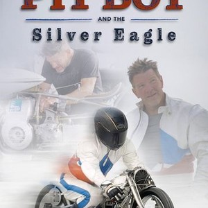 Pit Boy and the Silver Eagle - Rotten Tomatoes