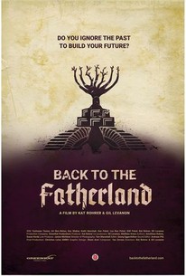Back to the Fatherland | Rotten Tomatoes
