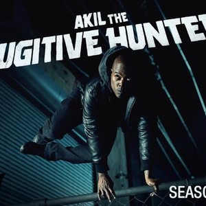 Akil the Fugitive Hunter - Rotten Tomatoes