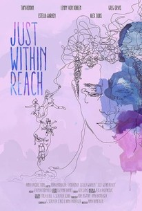 Just Within Reach | Rotten Tomatoes