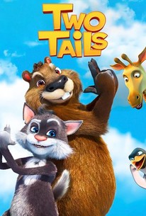 Two Tails (2018) | Rotten Tomatoes