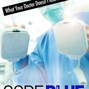 Code Blue - Rotten Tomatoes
