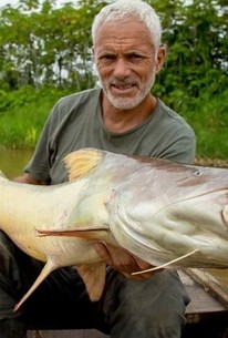 Jeremy Wade's Mighty Rivers: Season 1, Episode 5 | Rotten Tomatoes