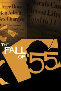 The Fall of '55 (2006) | Rotten Tomatoes