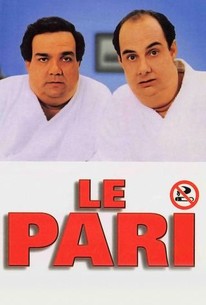 Le pari | Rotten Tomatoes