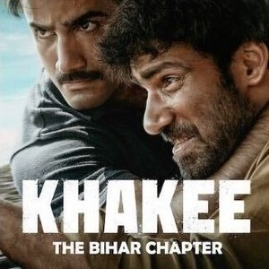 Khakee: The Bihar Chapter - Rotten Tomatoes