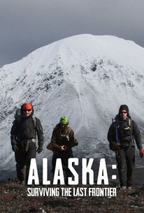 Alaska: Surviving the Last Frontier: Season 1 | Rotten Tomatoes