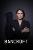 Bancroft: Season 2 | Rotten Tomatoes