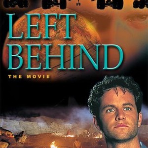Left Behind - Rotten Tomatoes