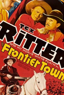 Frontier Town | Rotten Tomatoes