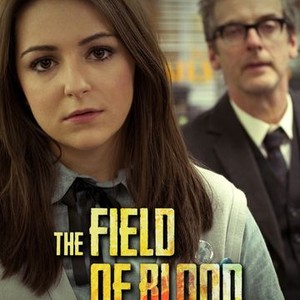 The Field of Blood - Rotten Tomatoes