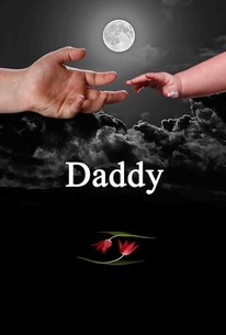 Daddy | Rotten Tomatoes