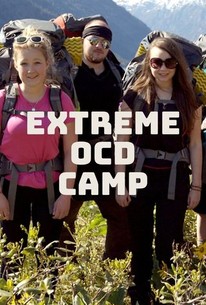 Extreme OCD Camp | Rotten Tomatoes