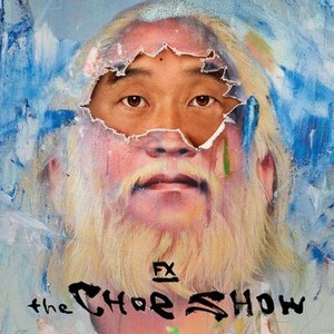 The Choe Show - Rotten Tomatoes