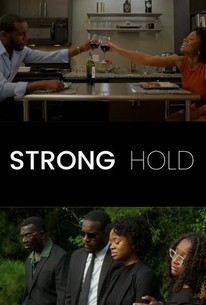 Strong Hold | Rotten Tomatoes