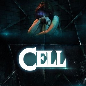 Cell - Rotten Tomatoes