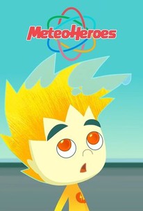 MeteoHeroes - Rotten Tomatoes