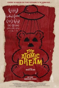 The Atomic Dream | Rotten Tomatoes