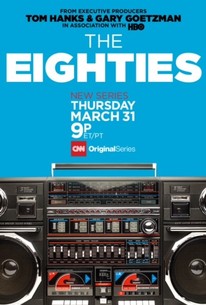 The Eighties | Rotten Tomatoes