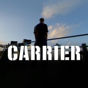 Carrier - Rotten Tomatoes