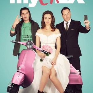 My Ex-Ex - Rotten Tomatoes