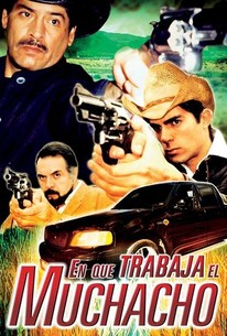 En qué trabaja el muchacho | Rotten Tomatoes