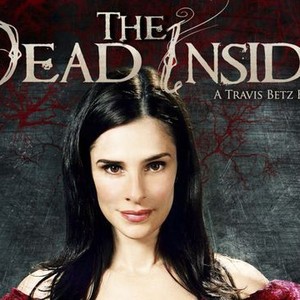 The Dead Inside - Rotten Tomatoes
