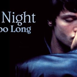 No Night Is Too Long - Rotten Tomatoes