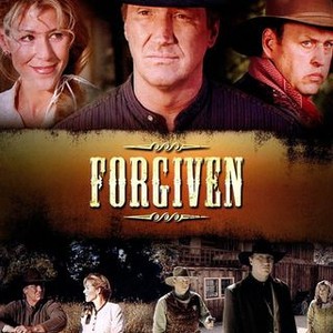Forgiven - Rotten Tomatoes