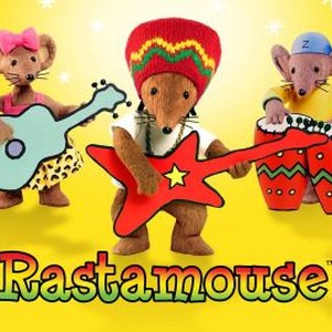 Rastamouse - Rotten Tomatoes