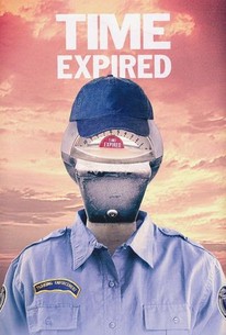 Time Expired | Rotten Tomatoes