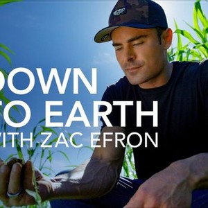 Down to Earth With Zac Efron: Down Under - Rotten Tomatoes