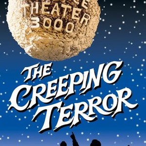 The Creeping Terror - Rotten Tomatoes