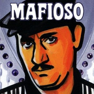 Mafioso - Rotten Tomatoes