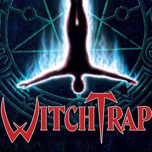 Witchtrap (1989) - Rotten Tomatoes